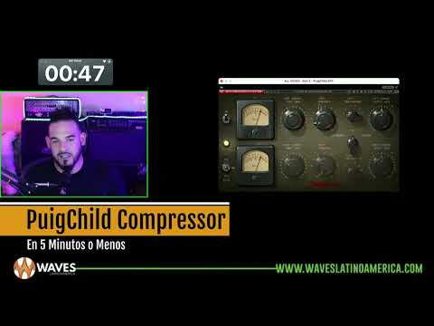 PuigChild Compressor / Waves Latino America – WavesLatinoAmerica